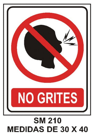 "NO GRITES"